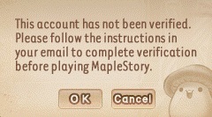 I'm receiving an "This account has not been verified" error – MapleStory